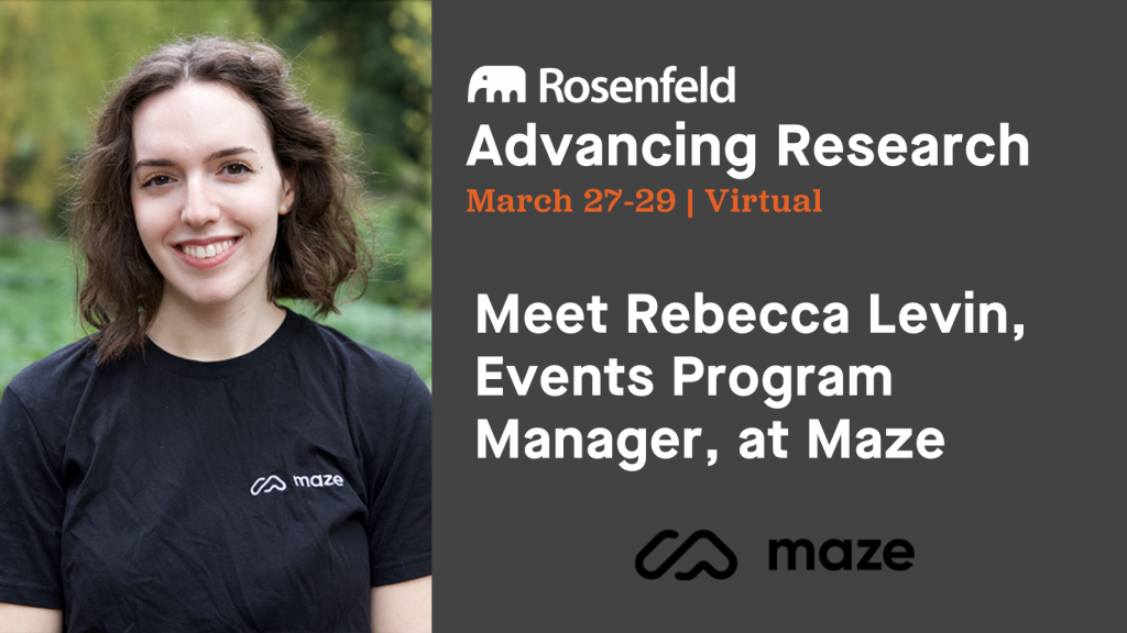 Meet Rebecca Levin, Events Program Manager at Maze | Advancing Research ...