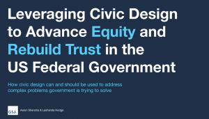 Day 1-Leveraging Civic Design to Advance Equity and Rebuild Trust in ...