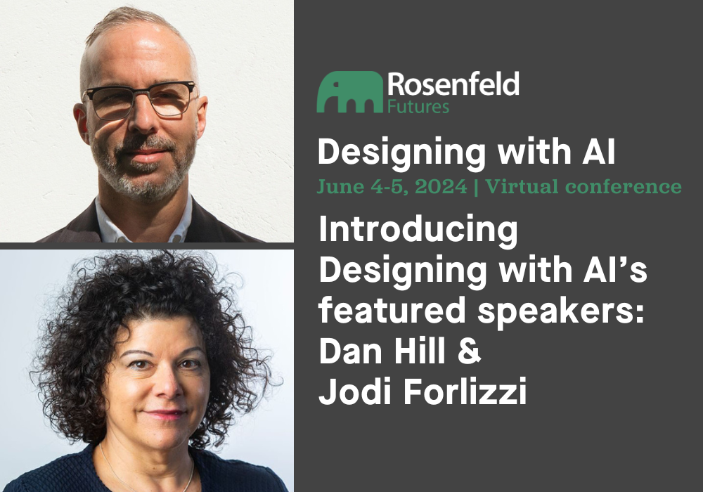 Introducing Dan Hill and Jodi Forlizzi, featured speakers at the ...